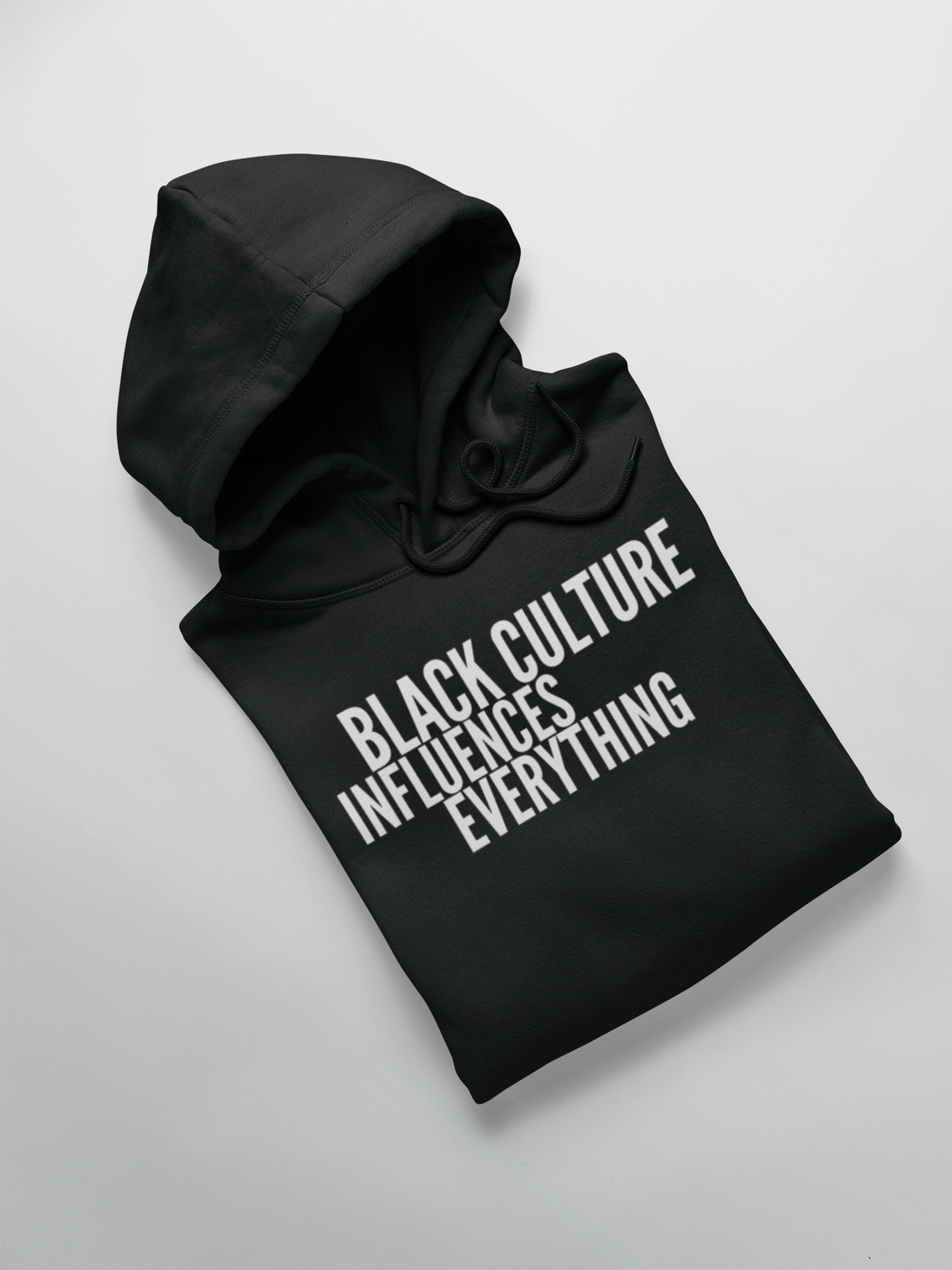 Black Culture Influences Everything Hoodie – Social Theory Co.